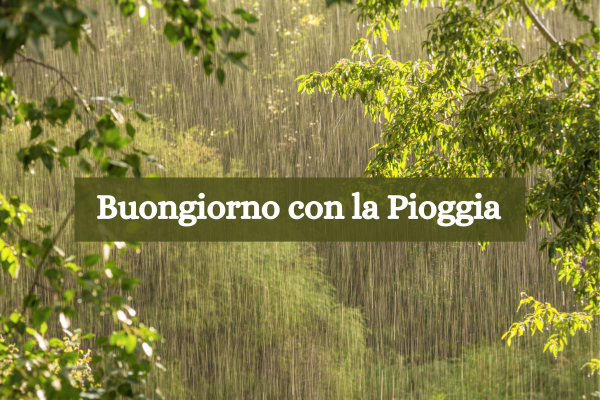 Immagini di Buongiorno con la Pioggia